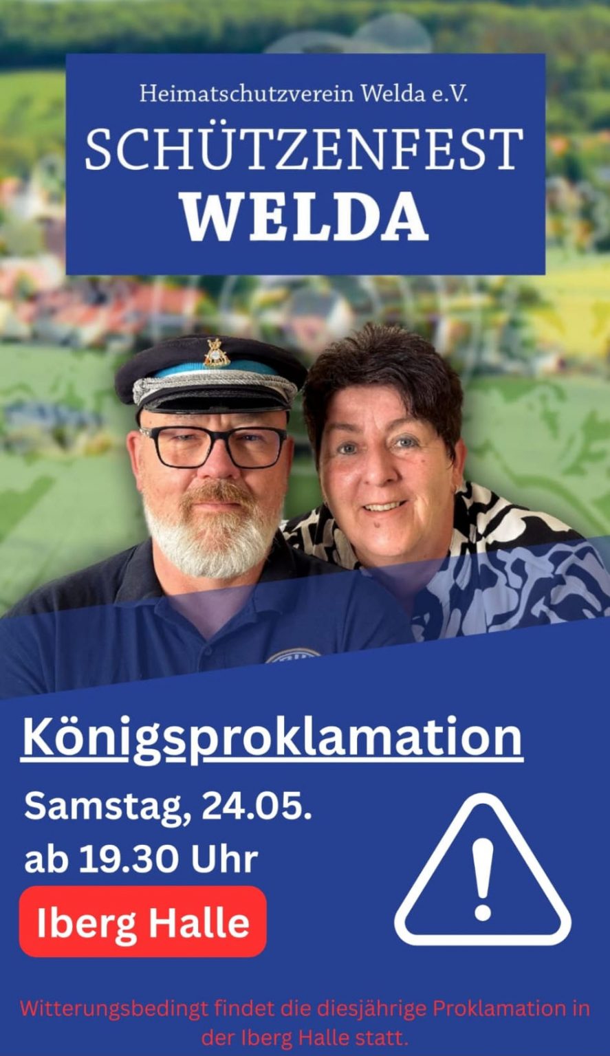 Welda - Königsproklamation am 24. Mai 2025